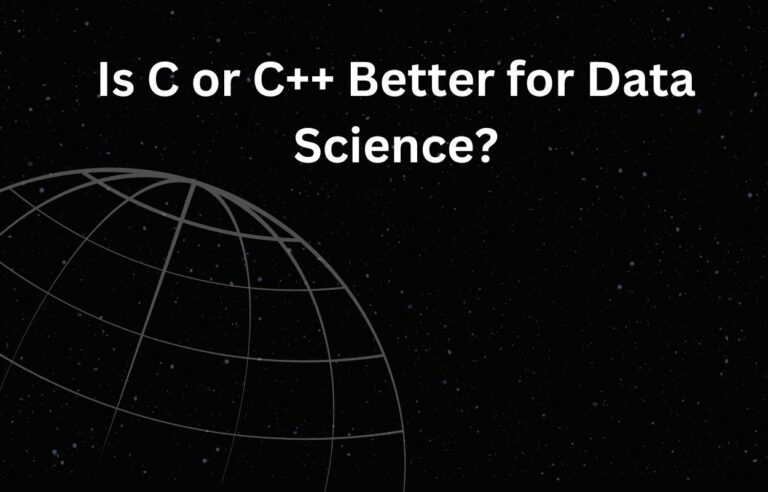 Is C or C++ better for data science?